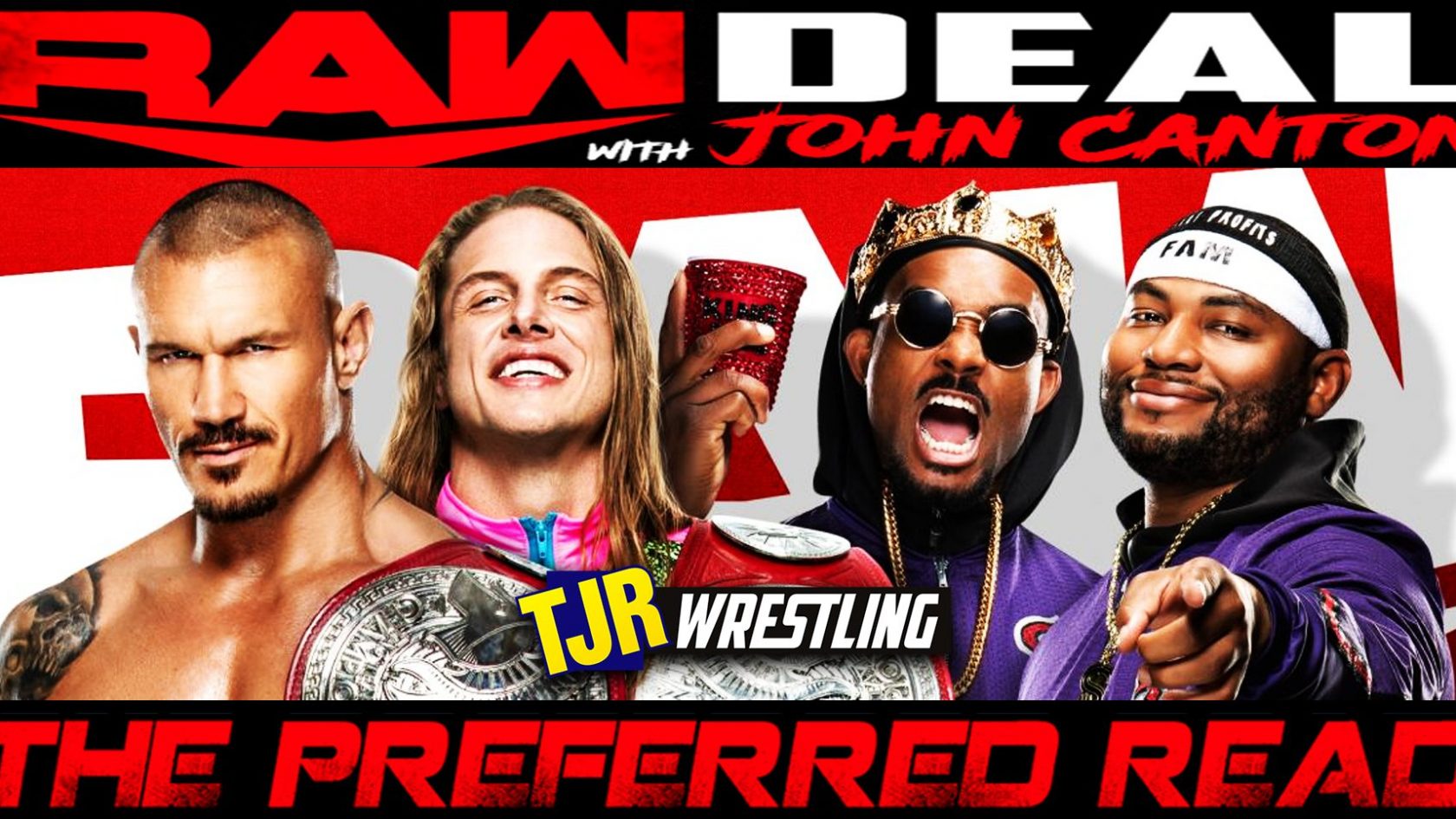 The John Report: The WWE Raw Deal 10/18/21 Review – TJR Wrestling