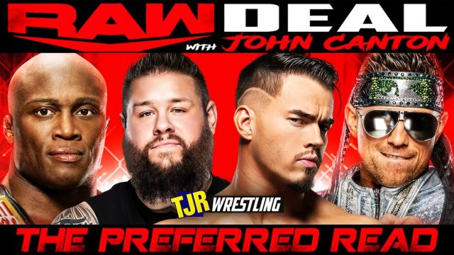 The John Report: The WWE Raw Deal 09/05/22 Review – TJR Wrestling