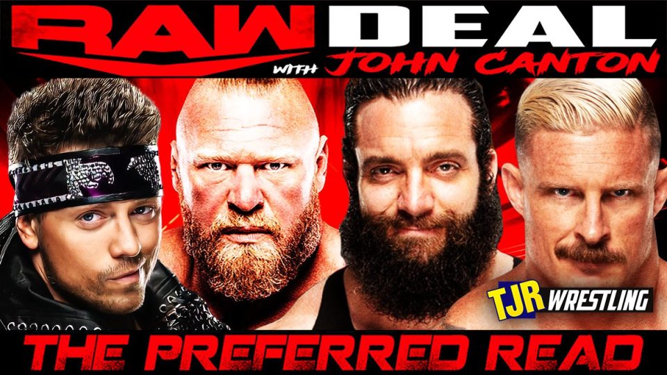 The John Report: The WWE Raw Deal 10/17/22 Review – TJR Wrestling