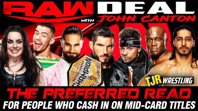 The John Report: The WWE Raw Deal 11/07/22 Review – TJR Wrestling