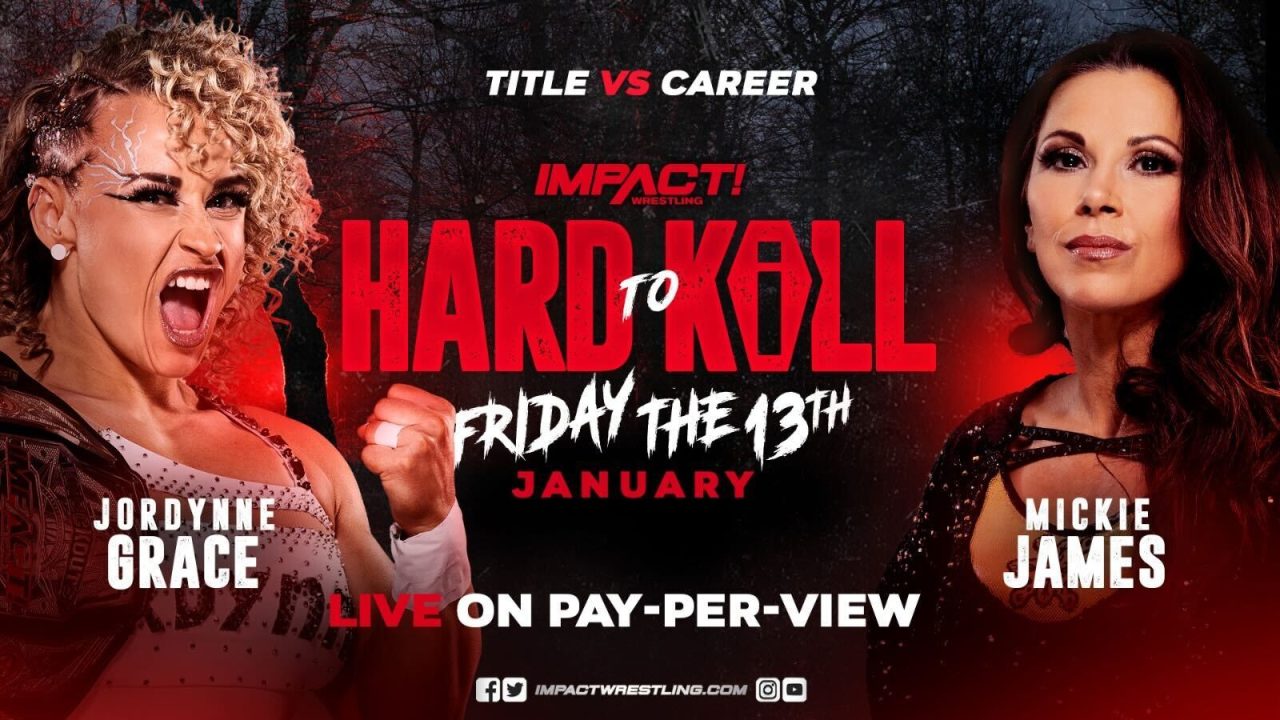 Impact Wrestling "Hard To Kill" PPV Putting Title Vs. Career Match In ...