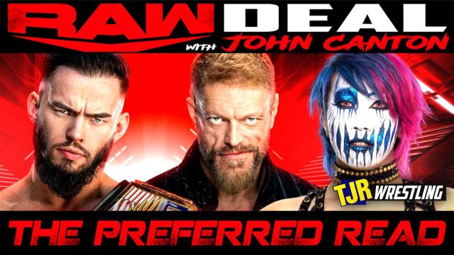 The John Report: The WWE Raw Deal 02/20/23 Review – TJR Wrestling