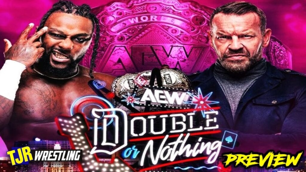 TJRWrestling AEW Double or Nothing 2024 Preview – TJR Wrestling