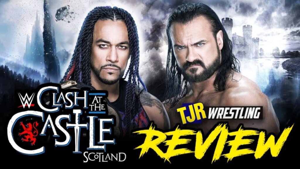 The John Report: WWE Clash At The Castle 2024 Review – TJR Wrestling