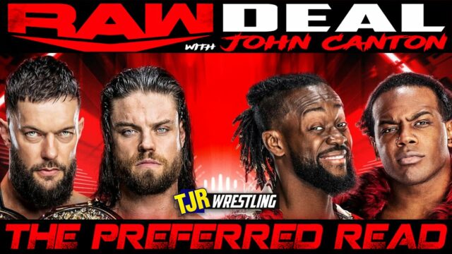 The John Report: WWE Raw Deal 09/16/24 Review – TJR Wrestling