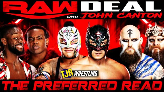 The John Report: WWE Raw Deal 10/28/24 Review – TJR Wrestling