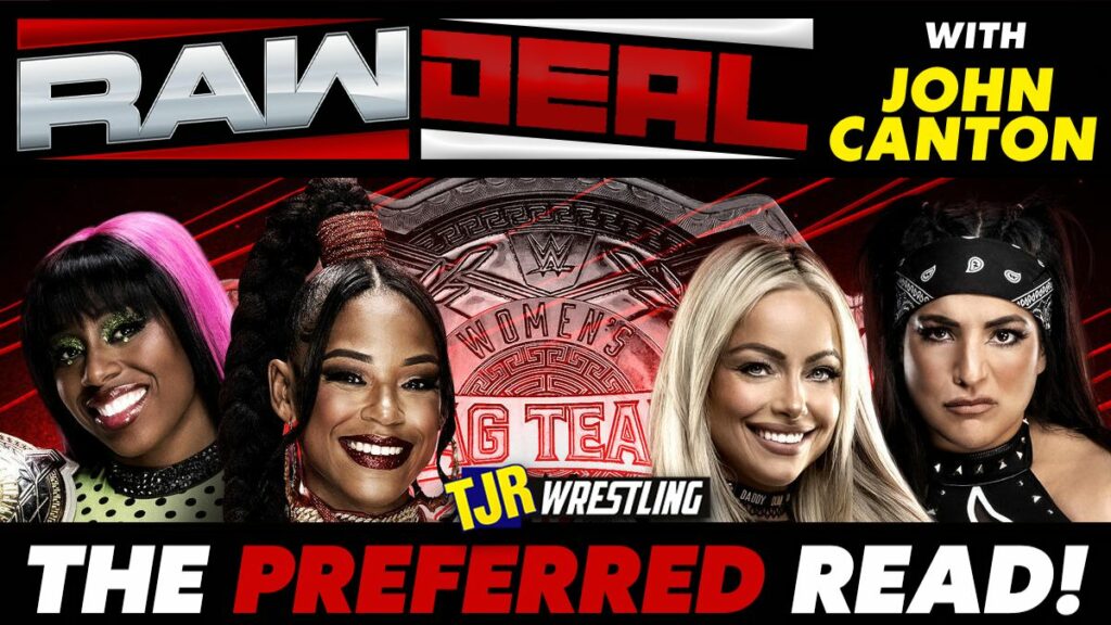 The John Report: WWE Raw Deal 02/24/25 Review – TJR Wrestling