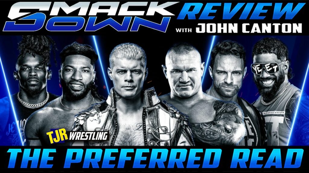 The John Report: WWE SmackDown 02/27/26 Review – TJR Wrestling