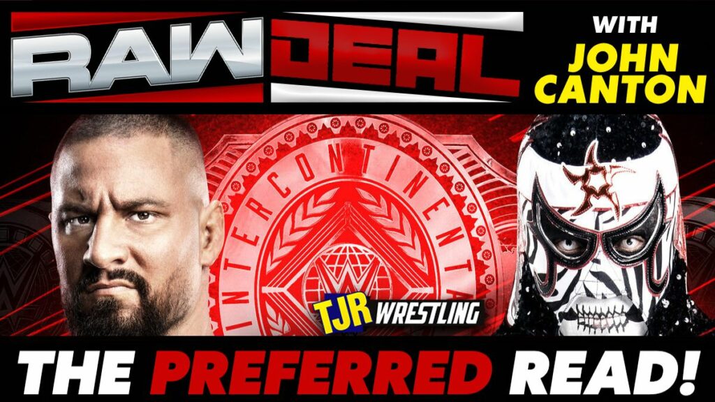 The John Report: WWE Raw Deal 03/24/25 Review – TJR Wrestling