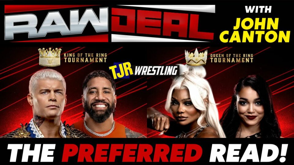 The John Report: WWE Raw Deal 06/23/25 Review – TJR Wrestling