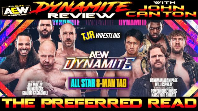 The John Report: AEW Dynamite 07/09/25 Review – TJR Wrestling