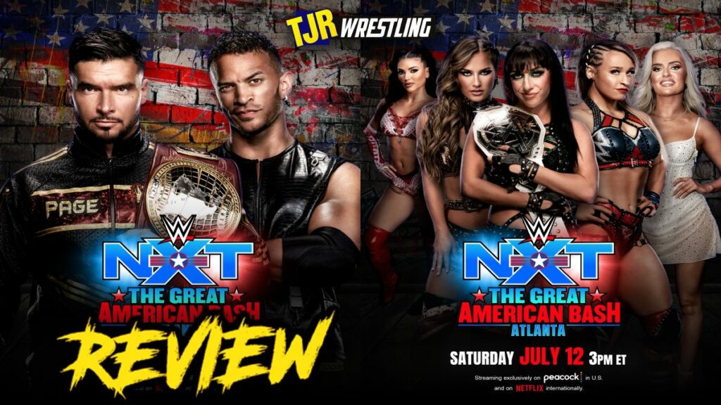 The John Report: WWE NXT The Great American Bash 2025 Review – TJR ...