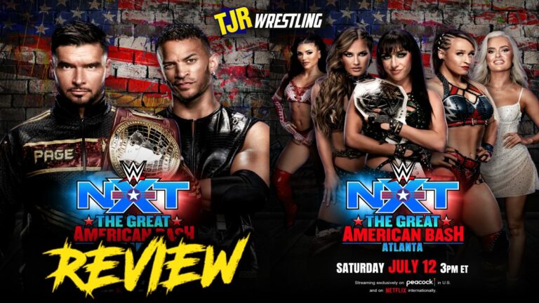 The John Report: WWE NXT The Great American Bash 2025 Review – TJR Wrestling