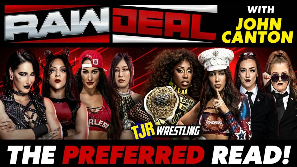 The John Report: WWE Raw Deal 06/23/25 Review – TJR Wrestling