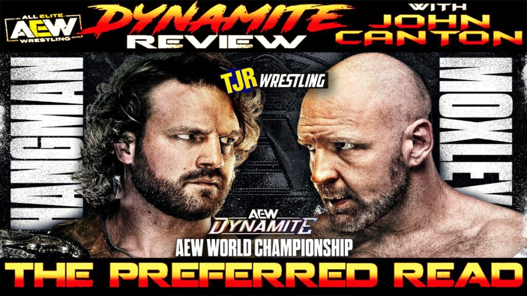 The John Report: AEW Dynamite 07/30/25 Review – TJR Wrestling