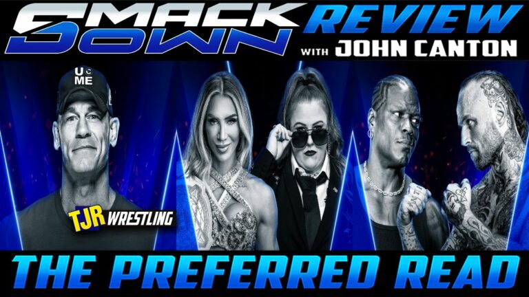 The John Report: WWE SmackDown 08/22/25 Review – TJR Wrestling