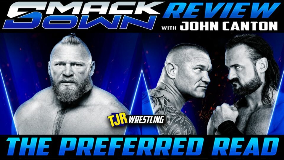 The John Report: WWE SmackDown 09/12/25 Review – TJR Wrestling