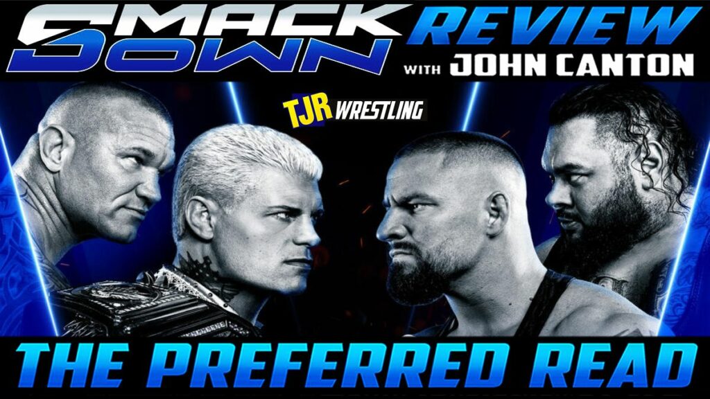 The John Report: WWE SmackDown 10/03/25 Review – TJR Wrestling
