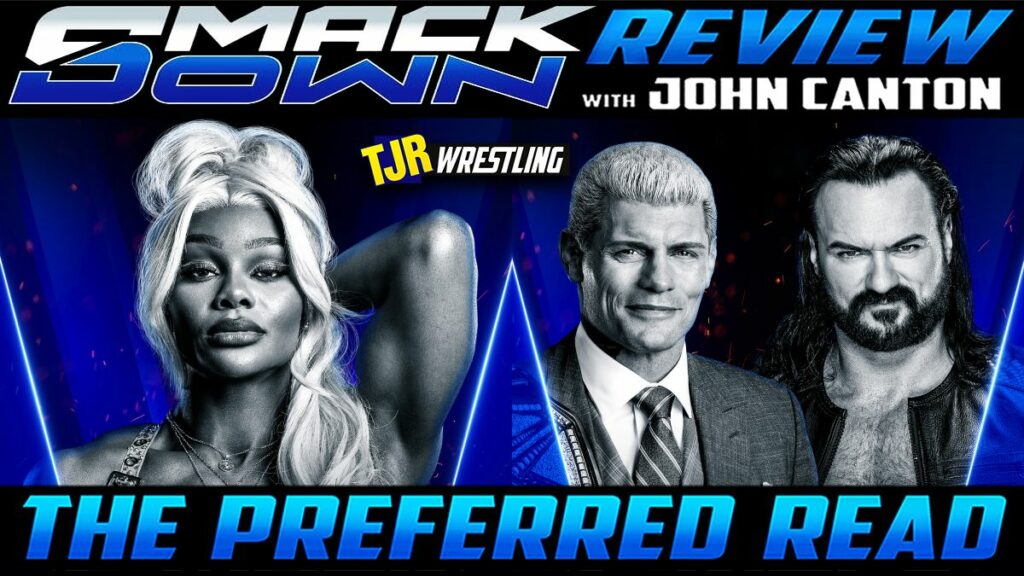 The John Report: WWE SmackDown 10/31/25 Review – TJR Wrestling