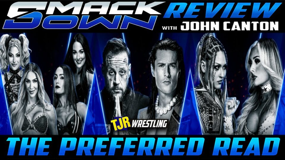The John Report: WWE SmackDown 03/27/26 Review – TJR Wrestling