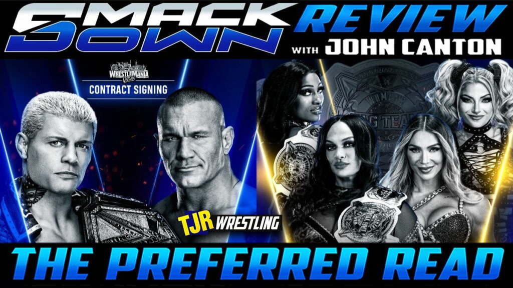 The John Report: WWE SmackDown 03/13/26 Review – TJR Wrestling